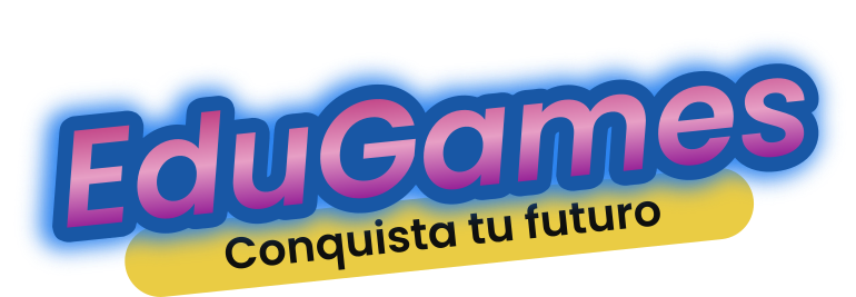 EduGames • Conquista tu futuro!